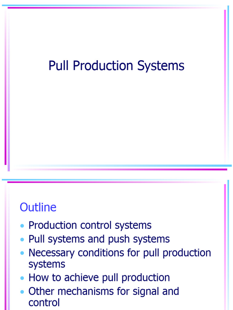 Pull Production Essentials | PDF | Lean Manufacturing | Production And ...