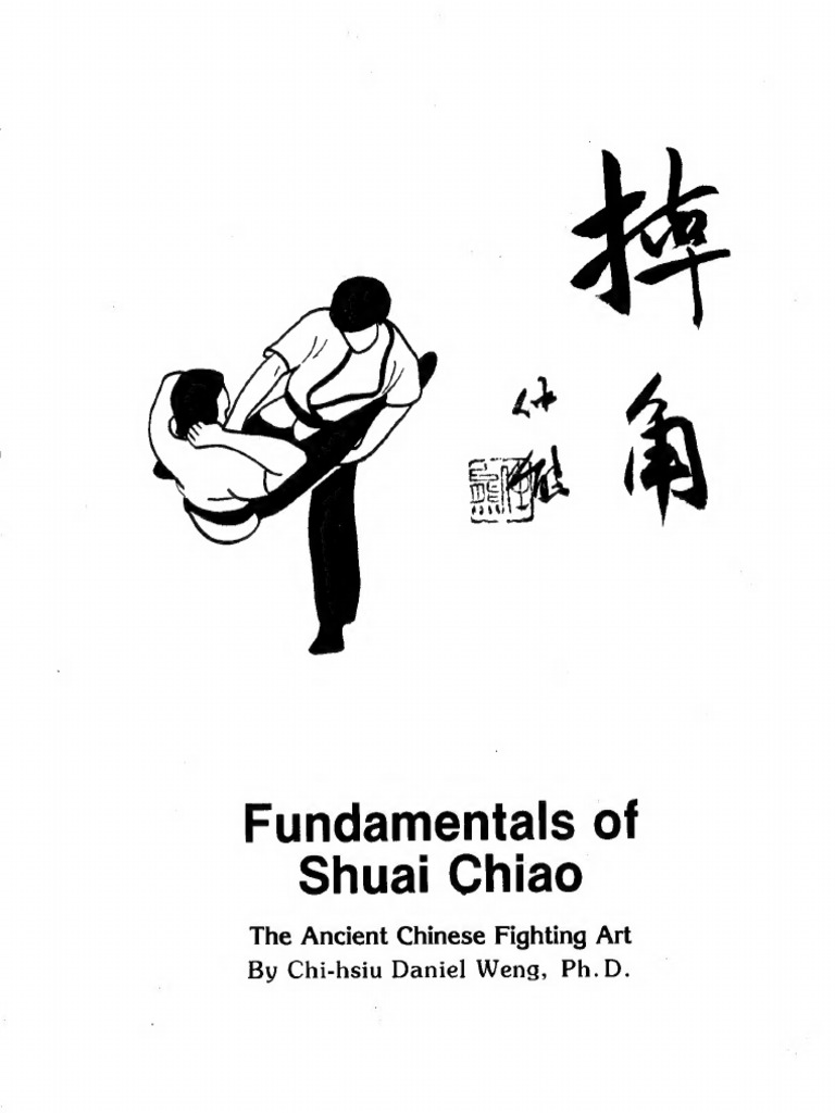 fundamentals of shuai chiao (chinese wrestling)_text | PDF | Chinese ...