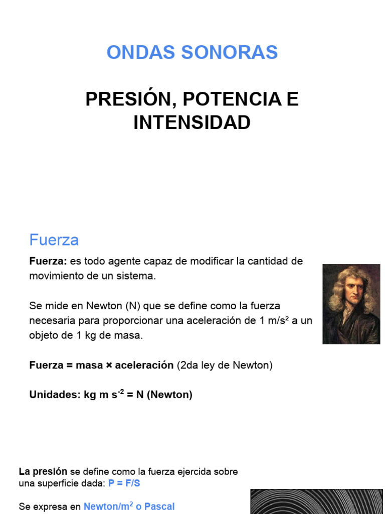 Clase 6 - Presión, Potencia, Intensidad | PDF | Decibel | Sonido