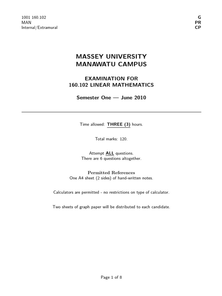 160.102 Linear Mathematics - Massey - Exam - Semester One - June 2010 | PDF | Matrix ...