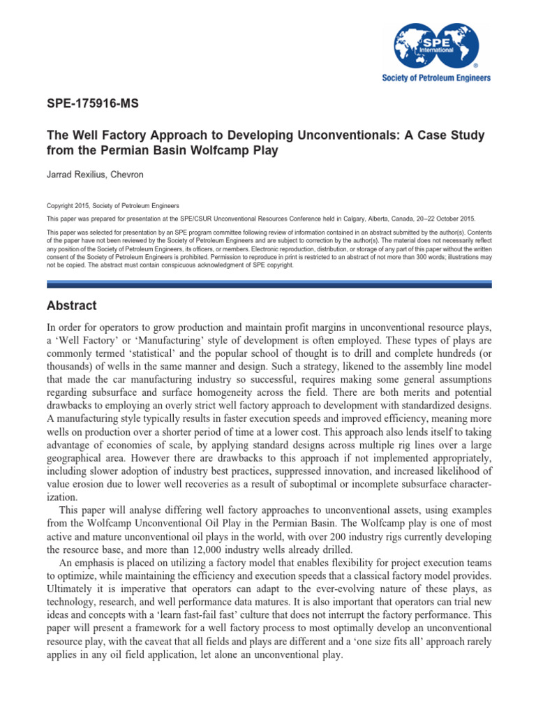 SPE-175916-MS The Well Factory Approach To Developing Unconventionals ...