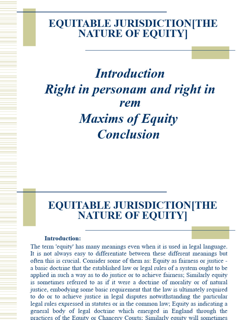 Equitable Jurisdiction The Nature of Equity Equity & Trust I | PDF | Equity (Law) | Legal Remedy