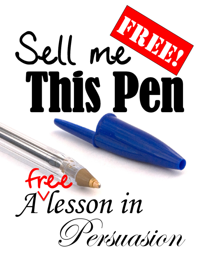 Persuasive Writing Sell Me This Pen ALessonin Logos Ethosand Pathos ...