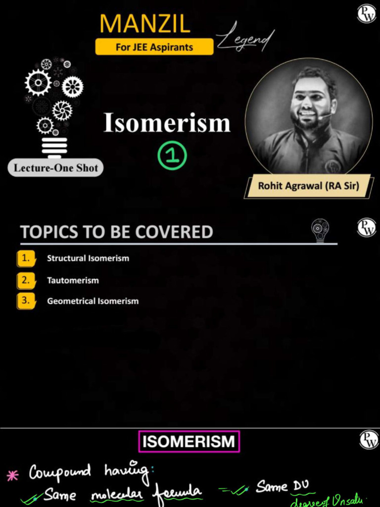 ISOMERISM PART 1 - Class Notes - Manzil Legends-JEE | PDF