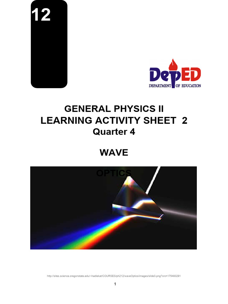 PHYSICS II LAS Wave Optics | PDF | Diffraction | Wavelength