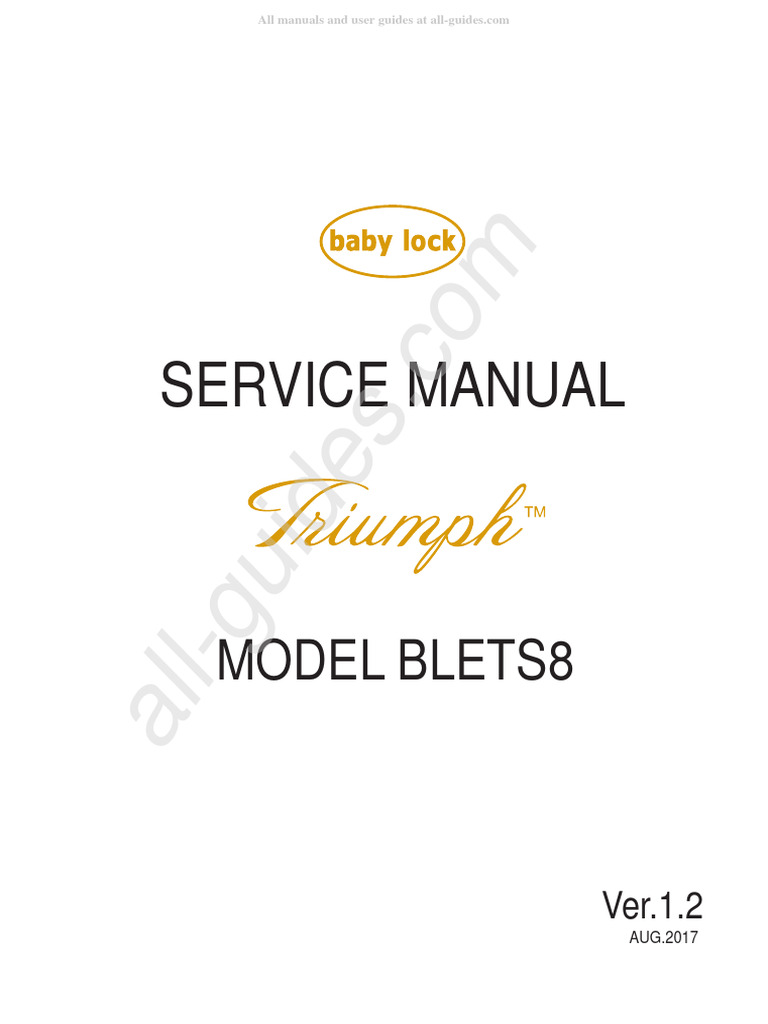 Baby Lock Triumph BLETS8 Sewing Machine Service Manual | Download Free ...