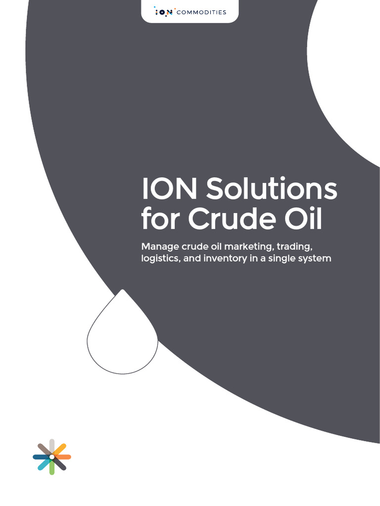 T9668_ION-Solutions-for-Crude-Oil_Brochure_v4 | Download Free PDF | Hedge (Finance) | Logistics