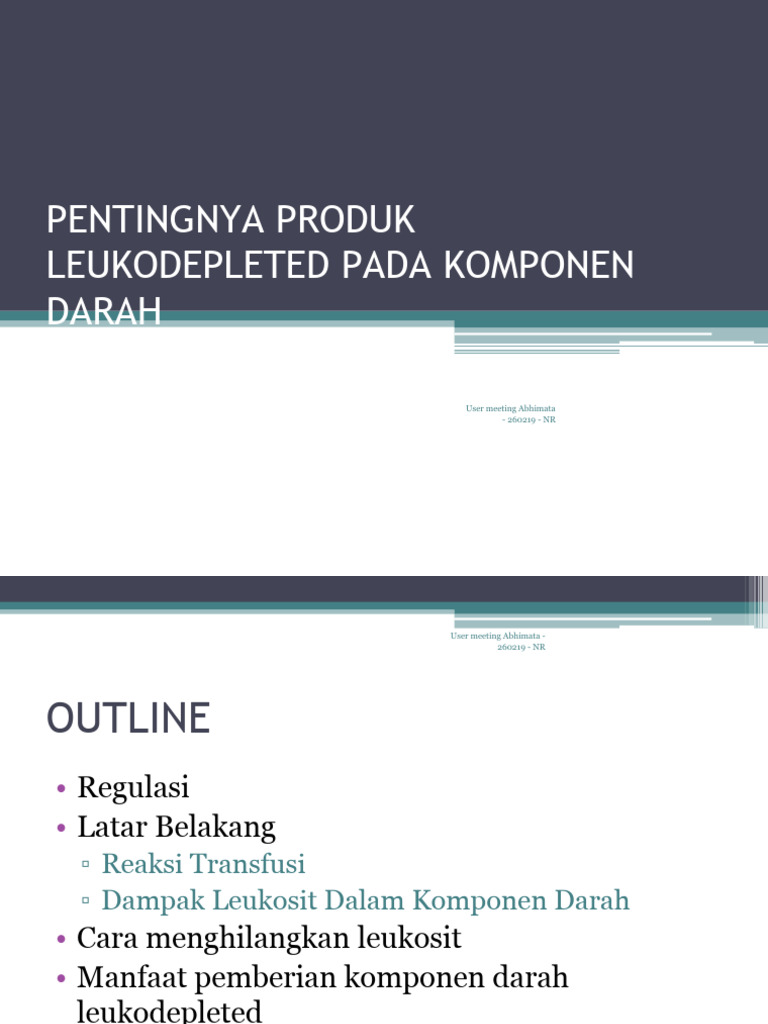 Pentingnya Produk Leukodepleted Pada Komponen Darah | PDF