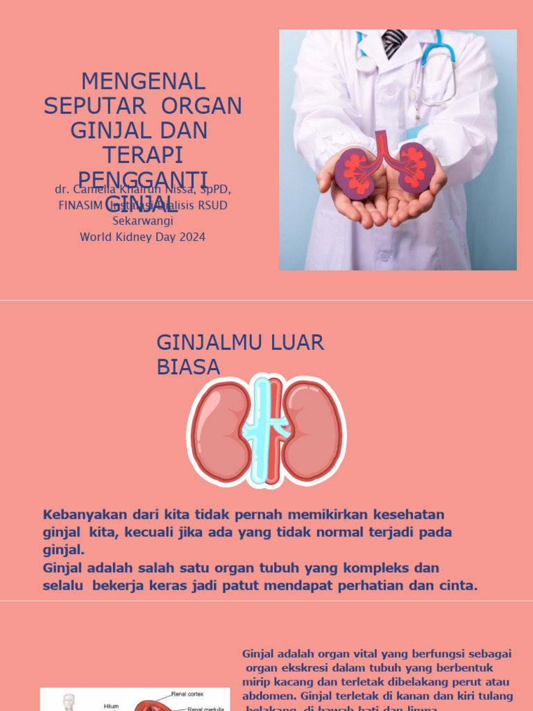 Mengenal Seputar Organ Ginjal Dan Terapi Pengganti Ginjal - Dr. Camelia Kha - 20240311 - 223338 ...