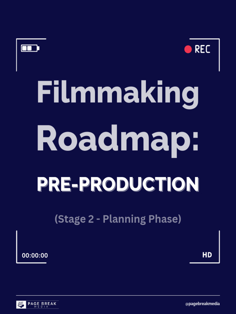 Film Making - Pre Production Road Map | PDF | Filmmaking