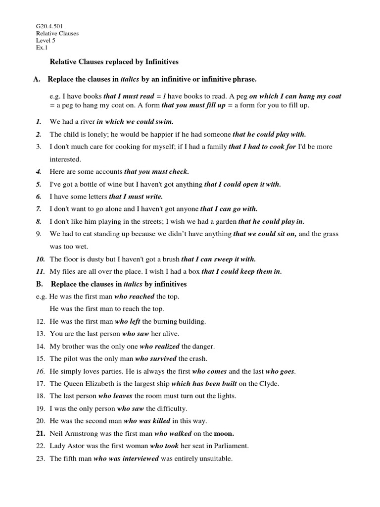 Relative Clauses Replaced by Infinitives A. Replace The Clauses in ...