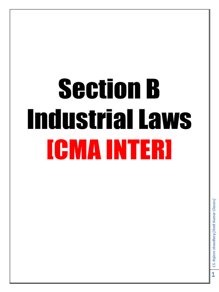 Industrial Laws Notes | PDF | Overtime | Employment
