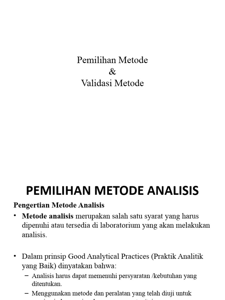 4. Pemilihan Metode & Validasi Metode | PDF