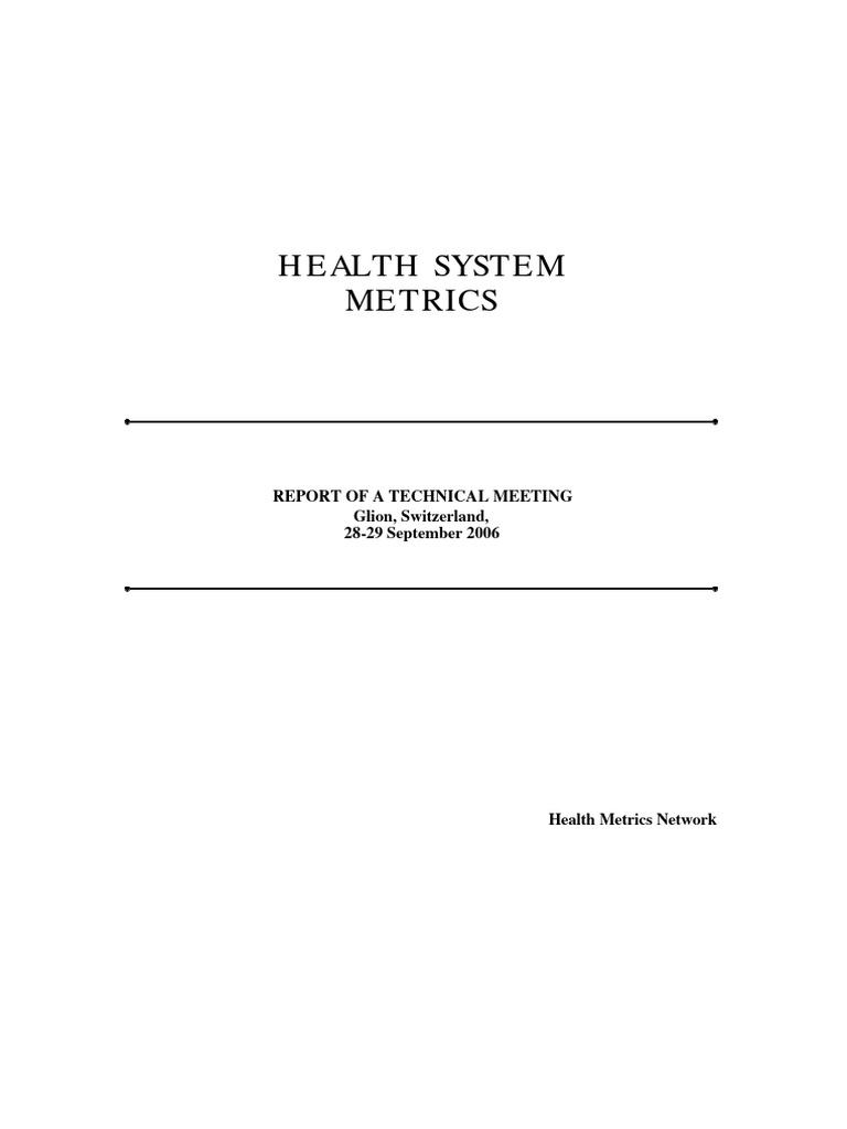 HS-Metrices-WHO 2006 | PDF | Health System | Performance Indicator