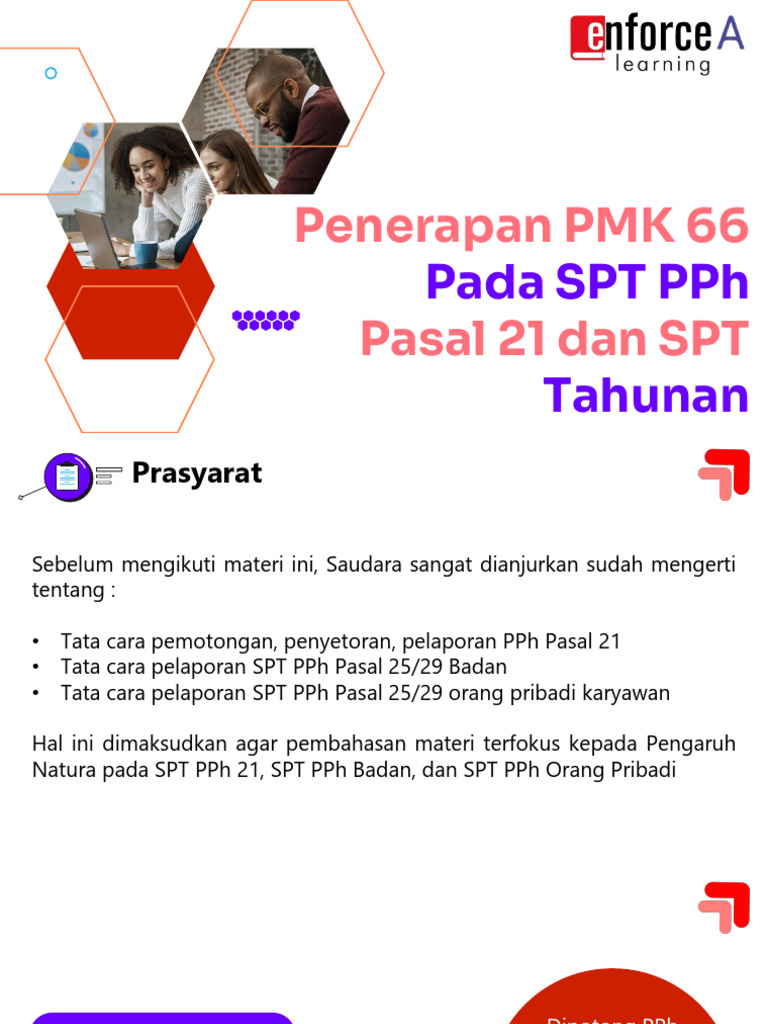 EnforceA - Penerapan PMK 66 Pada SPT PPH Pasal 21 Dan SPT Tahunan | PDF