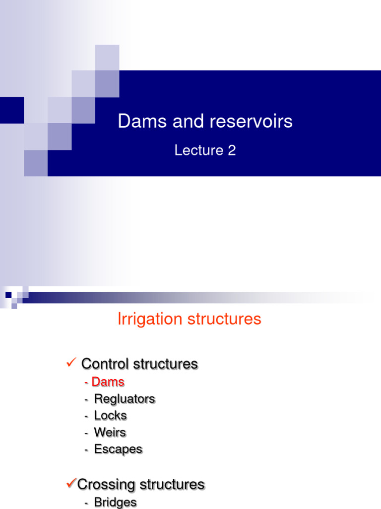Lecture 2 | PDF | Dam | Reservoir