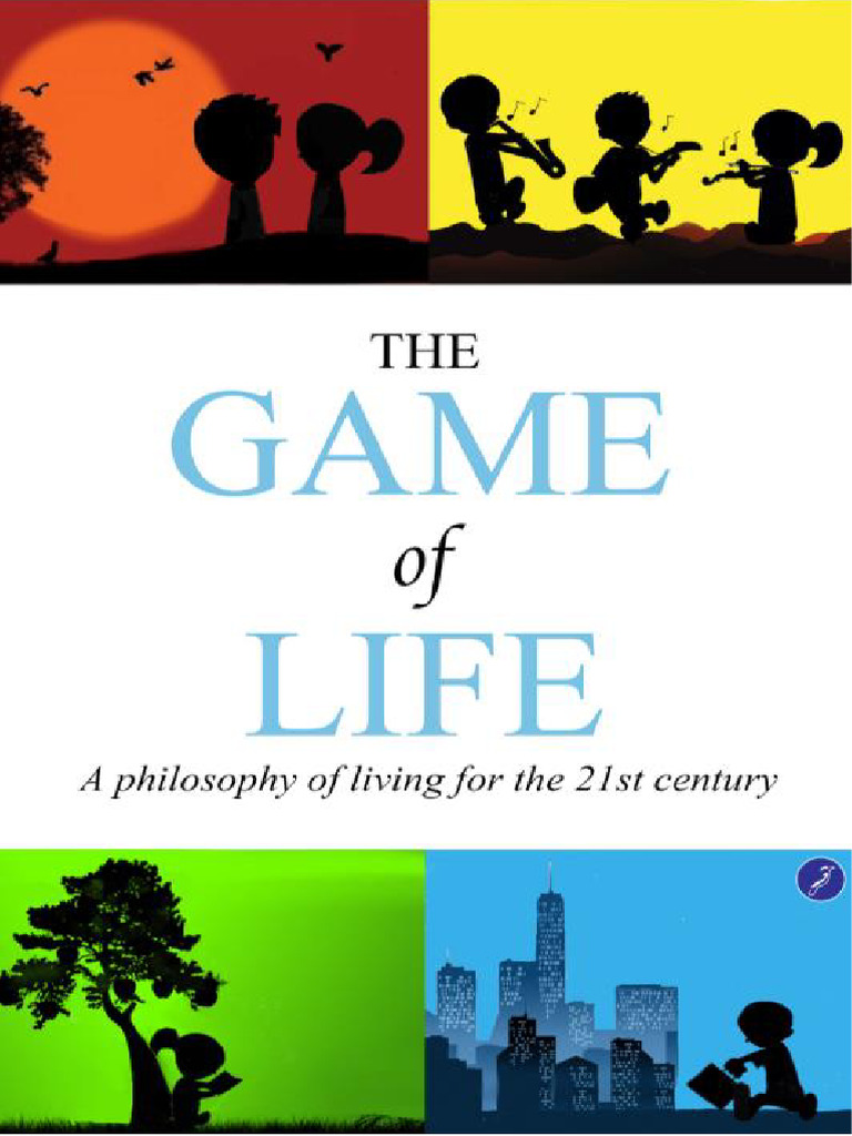 The Game of Life | PDF | Emotions | Rationality
