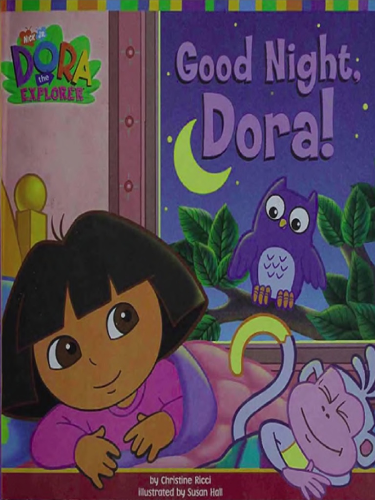 Nickelodeon - Dora the Explorer - Good Night, Dora | PDF