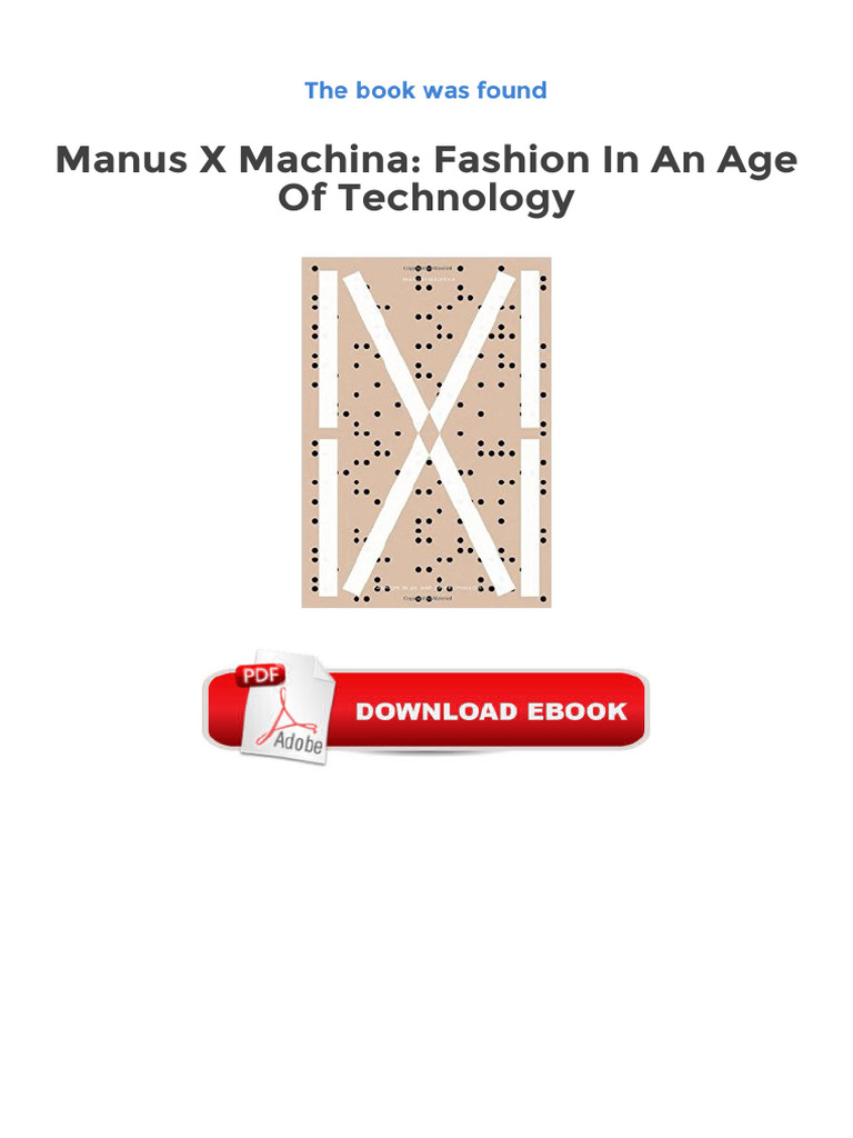 Manus X Machina Fashion in An Age of Tec | PDF | Fashion | Clothing