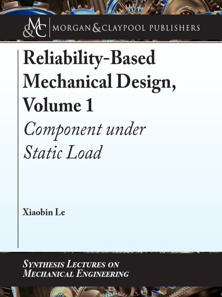 Introduction To Reliability in Mechanical Design | PDF | Engineering ...