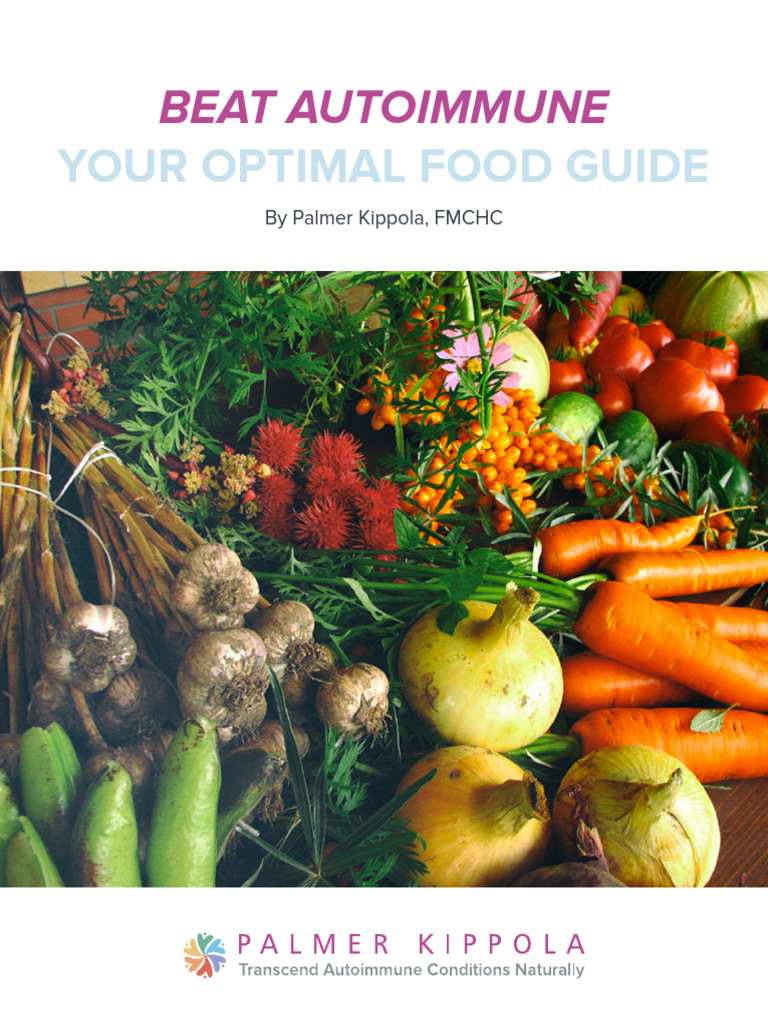 Beat Autoimmune - Your Optimal Food Guide 2019 | PDF | Foods | Fat