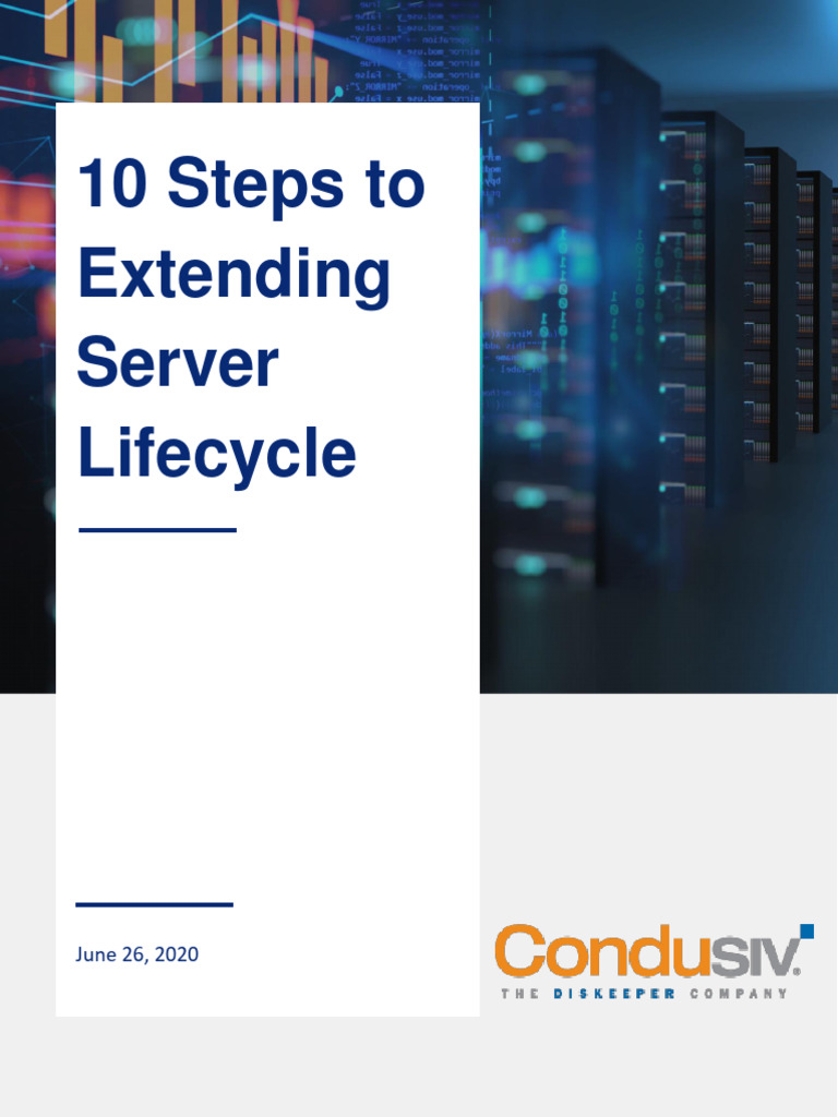 10 Steps To Extend Server Lifecycle | Download Free PDF | Operating System | Solid State Drive