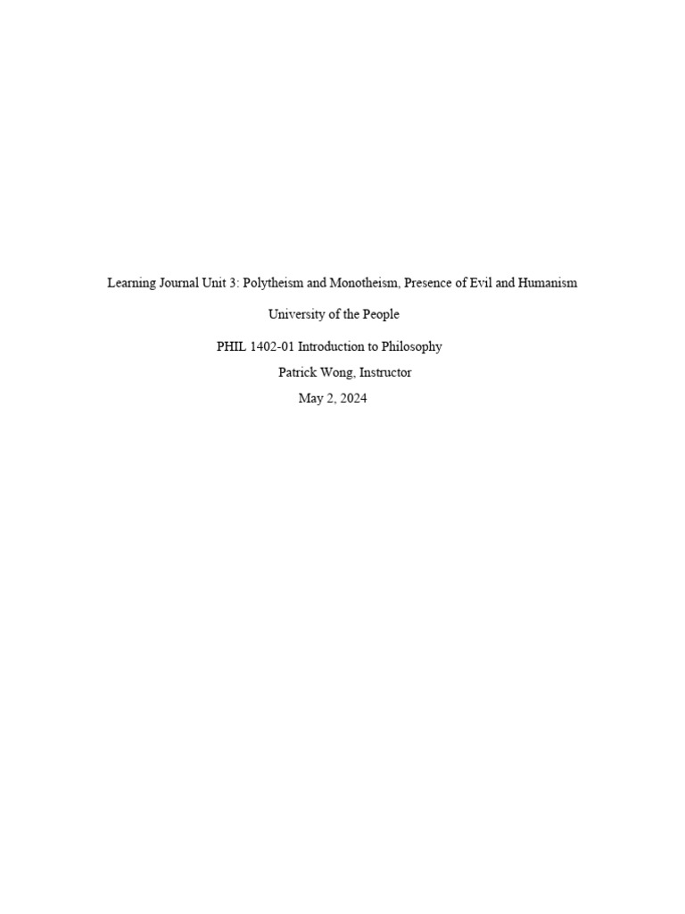 Learning Journal Unit 3 Polytheism and Monotheism, Presence of Evil and Humanism | PDF ...