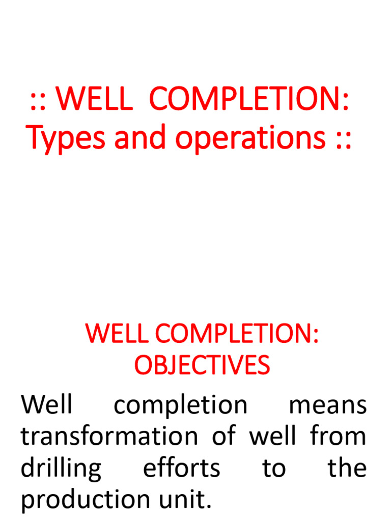 3 Well Completion Methods | PDF | Casing (Borehole) | Industrial Processes