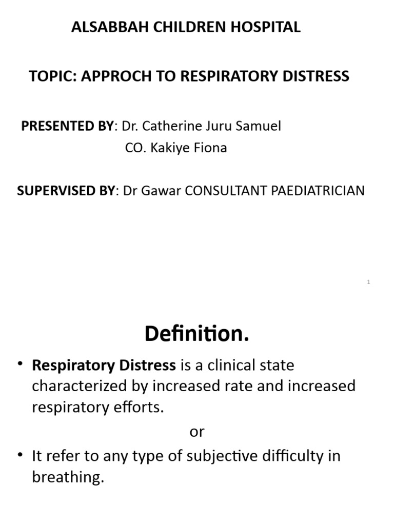 Approach To Respiratory Distress | PDF | Respiratory Tract ...