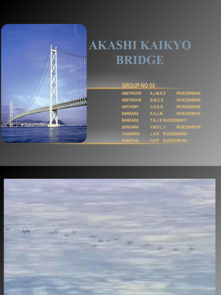 Akashi Kaikyo Bridge Overview | PDF
