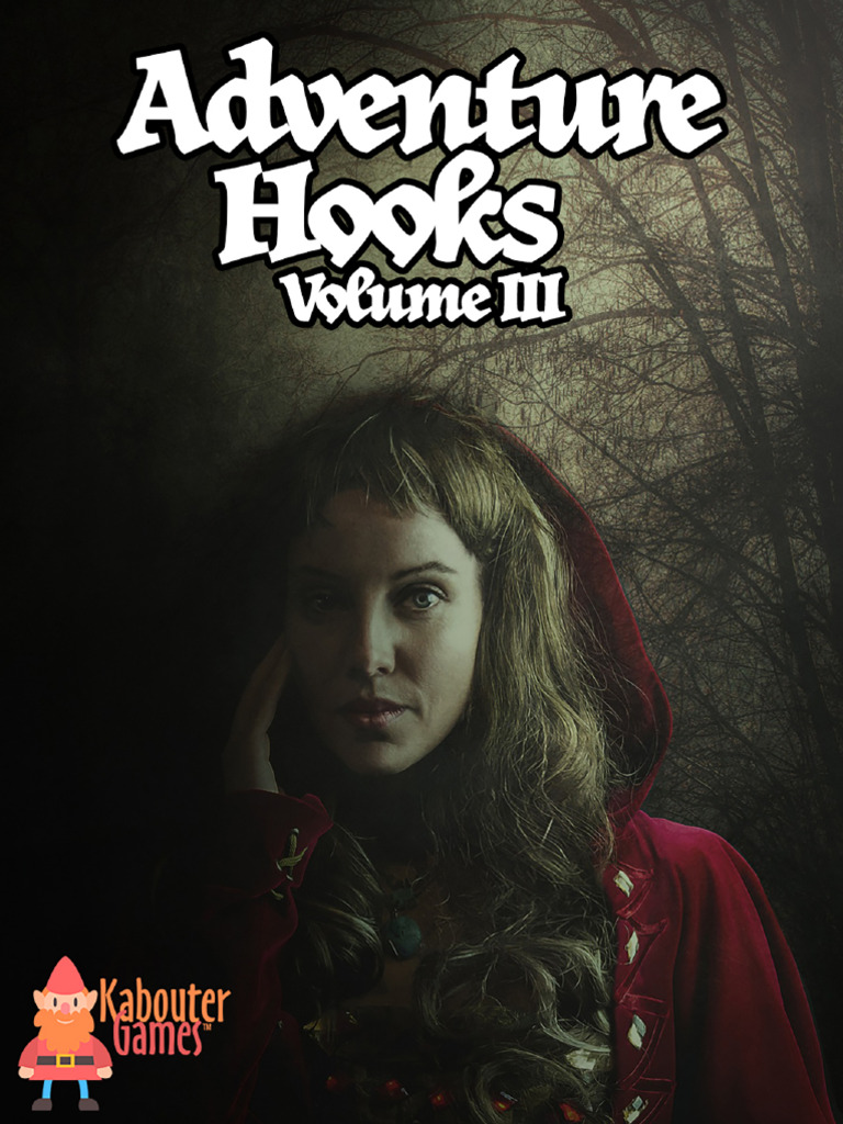 RPG Adventure Hooks Volume 3 | PDF | Role Playing Games