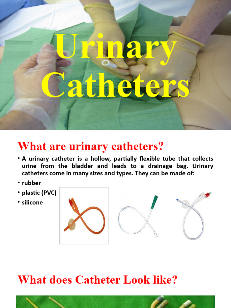Urinary Catheters | PDF