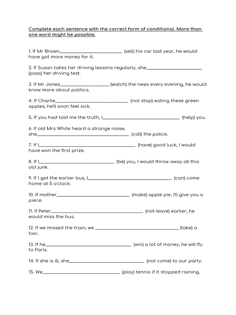 Complete Each Sentence With The Correct Form of Conditional | PDF Complete Each Sentence With The Correct Form of Conditional | PDF