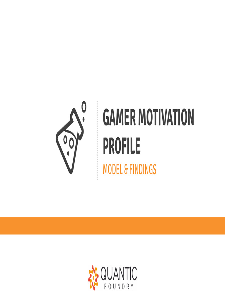Gamer Motivation Analysis and Model | PDF | Psychology | Psychological ...