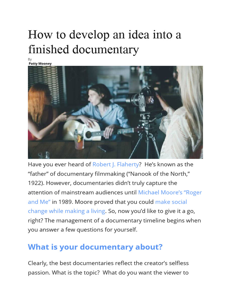 How To Develop An Idea Into A Finished Documentary | PDF | Documentary Film