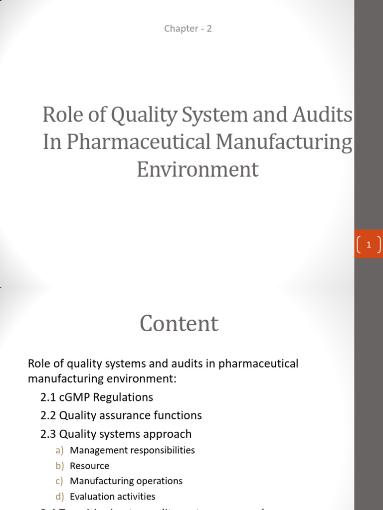 CH.2 ROLE OF QUALITY AND AUDITS IN PHARMACEUTICAL MANUFACTURING ENVIRONMENT | PDF | Quality ...