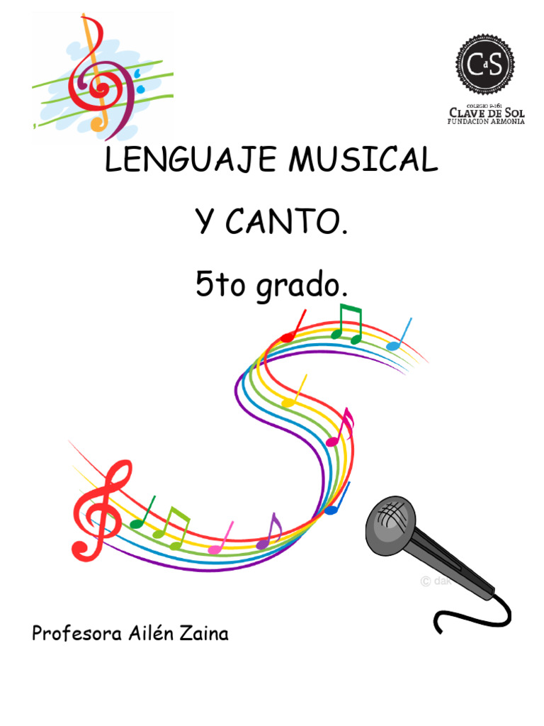 Lenguaje Musical Y Canto. 5to Grado.: Profesora Ailén Zaina | PDF ...