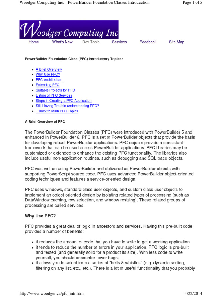 Home What'S New Services Feedback Site Map: Powerbuilder Foundation Class (PFC) Introductory ...