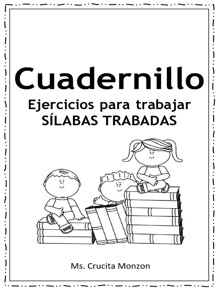 Cuadernillo de Ejercicios: Sílabas Trabadas | PDF | Fonología | Fonética