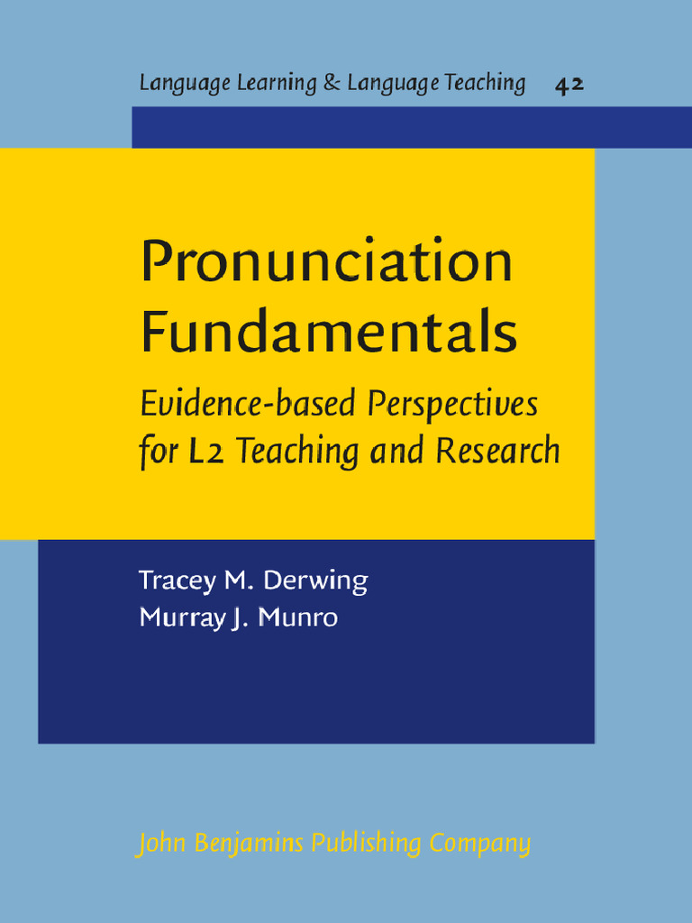 Pronunciation Fundamentals for L2 Teaching | PDF | Fluency | Second ...