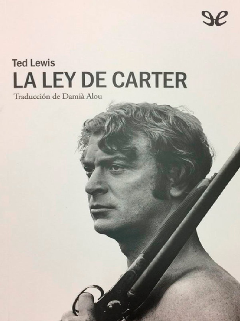 Lewis, Ted - (Carter 01) La Ley de Carter (43466) (r1.0) | PDF