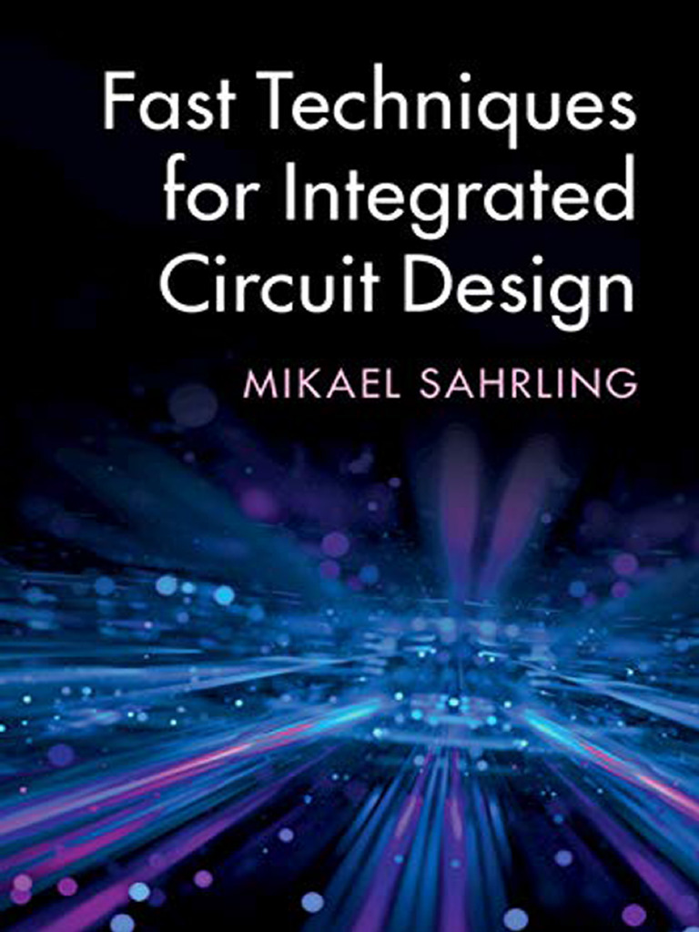 Fast Techniques For Integrated Circuit Design - Compress | PDF ...