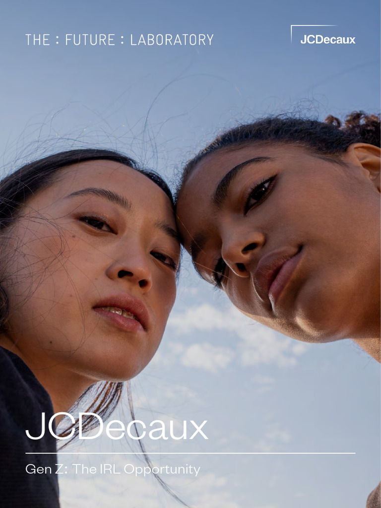 JCDecaux Gen Z IRL Opportunity Report | PDF | Brand | Advertising
