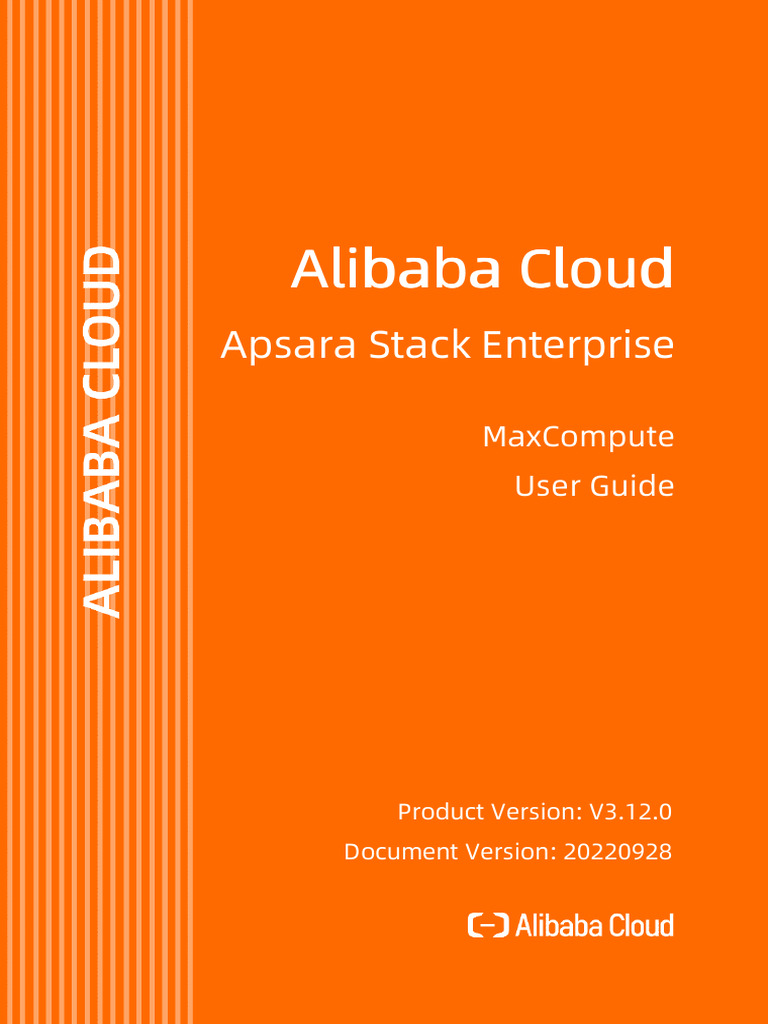 Alibaba Cloud Apsara Stack Enterprise V3 12 0 MaxCompute User Guide | PDF | Computer Programming ...