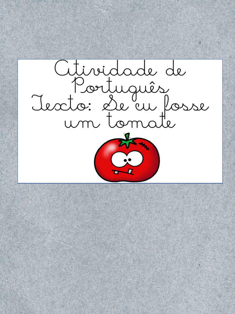 Atividade de Português Tomate | PDF | Legumes