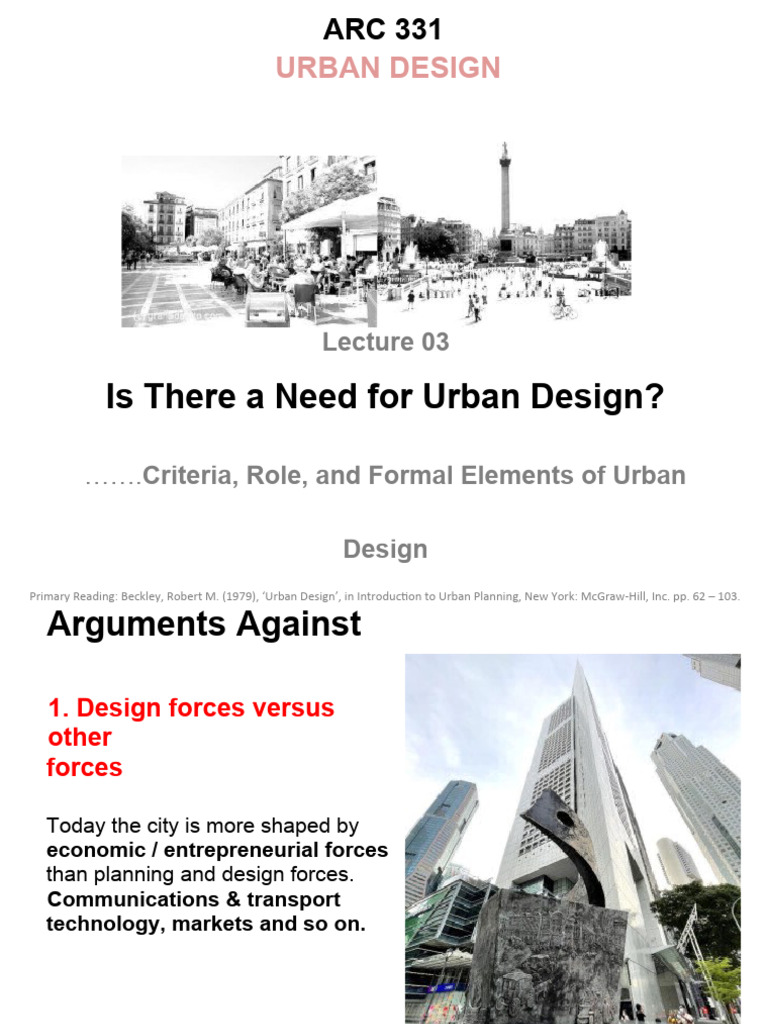 ARC 331 - 03 Why Is Urban Design Needed - Spring - 2023 - RB | PDF ...