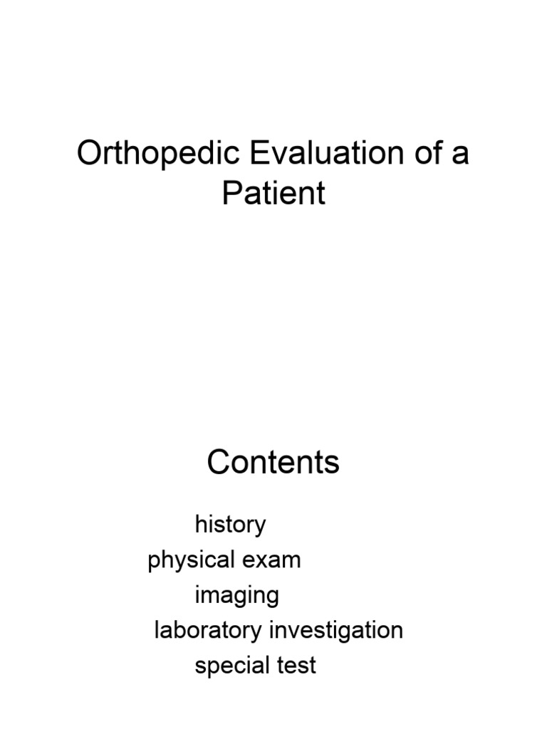1B. Orthopedic Evaluation of A Patient | PDF | Anatomical Terms Of ...