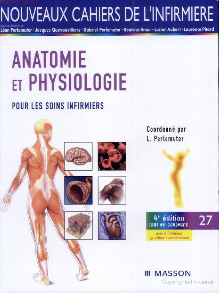 Anatomie Et Physiologie Pour Les Soins Infirmiers | PDF