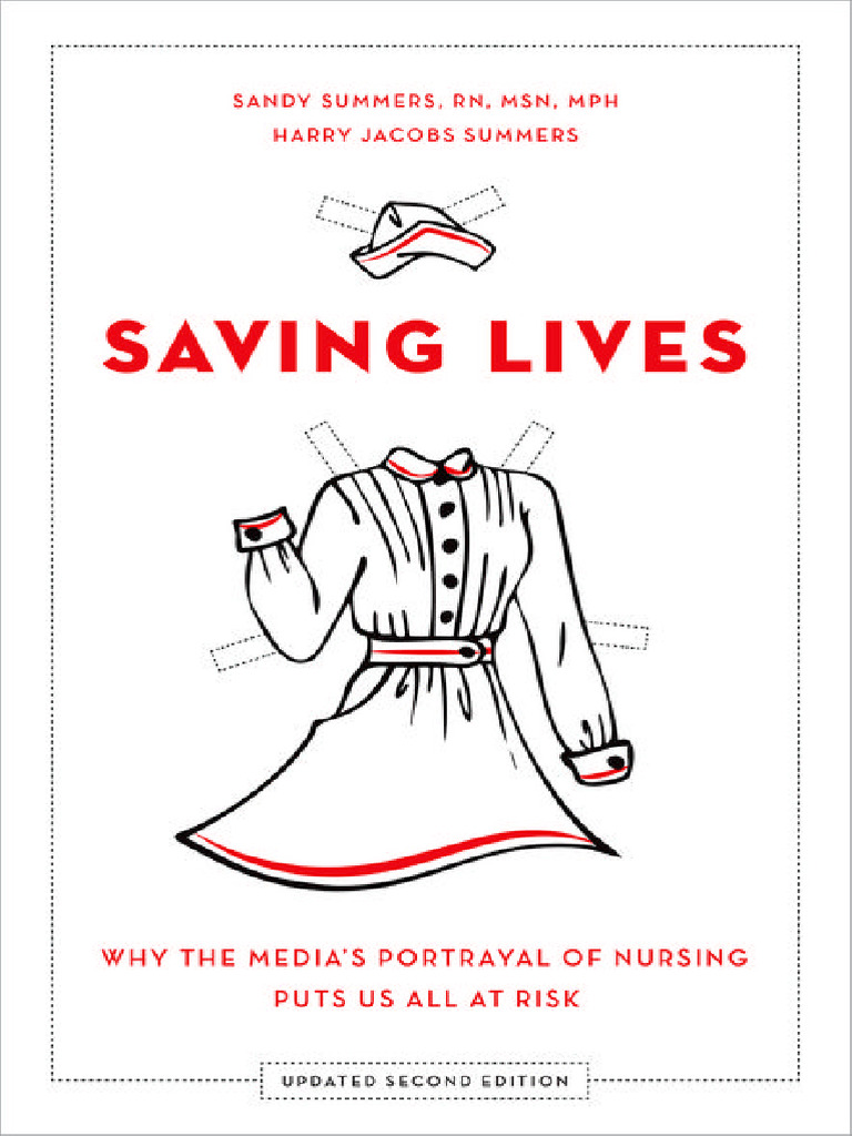 Saving Lives | PDF | Nursing | Health Care
