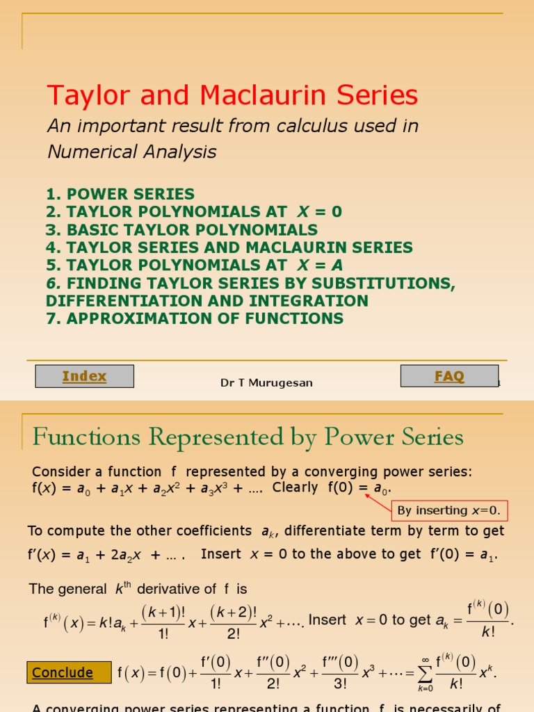 Taylor and Maclaurin Series: An Important Result From Calculus Used in ...